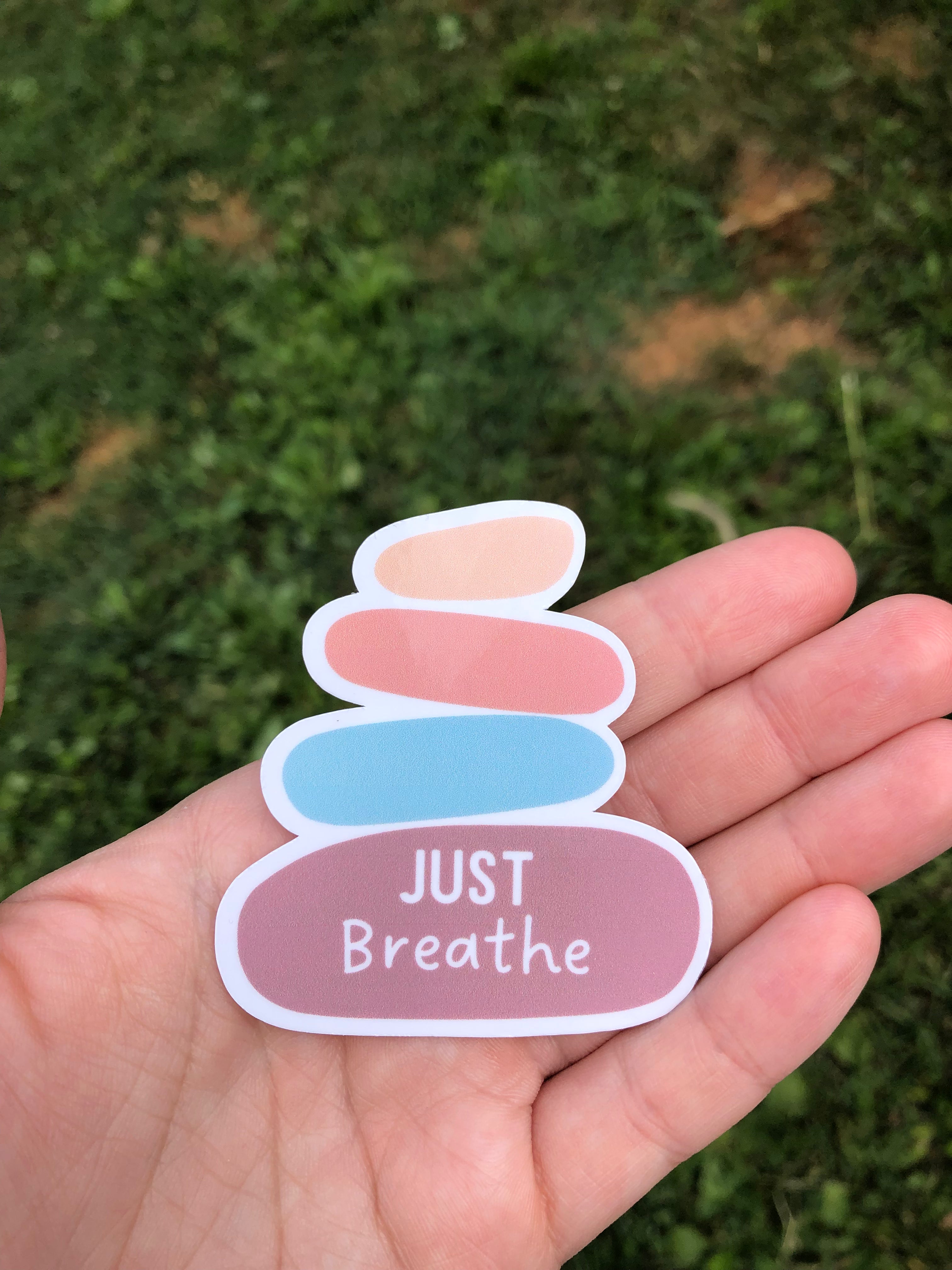 Just Breathe sticker – Mindful Enough